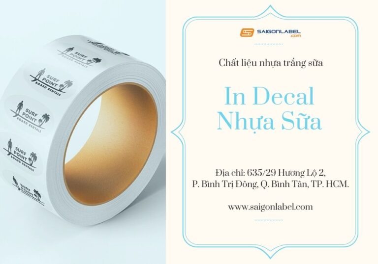 In decal nhựa sữa giá rẻ - chất lượng cao | Sài Gòn Label